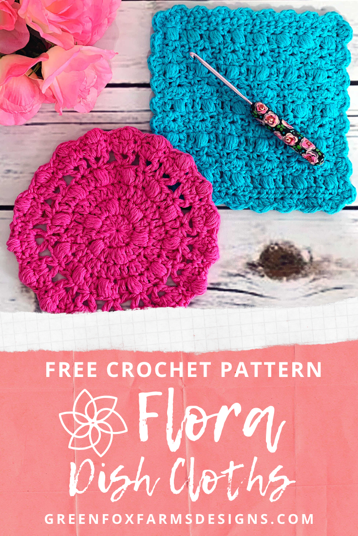 Flora Dish Cloths - Free Crochet Pattern • Green Fox Farms Designs
