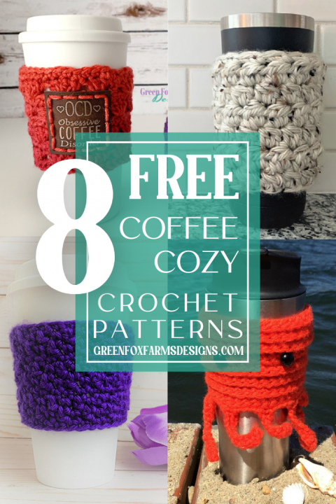 8 Free Coffee Cozy Patterns • Green Fox Farms Designs