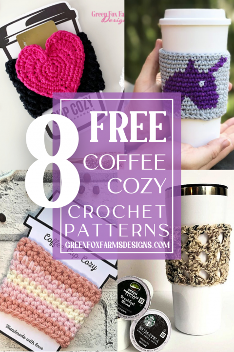 8 Free Coffee Cozy Patterns • Green Fox Farms Designs