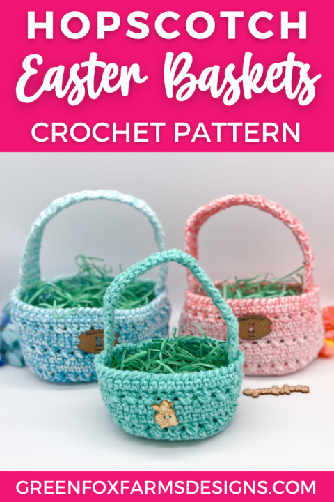 Hopscotch Easter Baskets • Green Fox Farms Designs