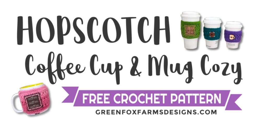 Hopscotch Coffee Cup Cozy • Green Fox Farms Designs