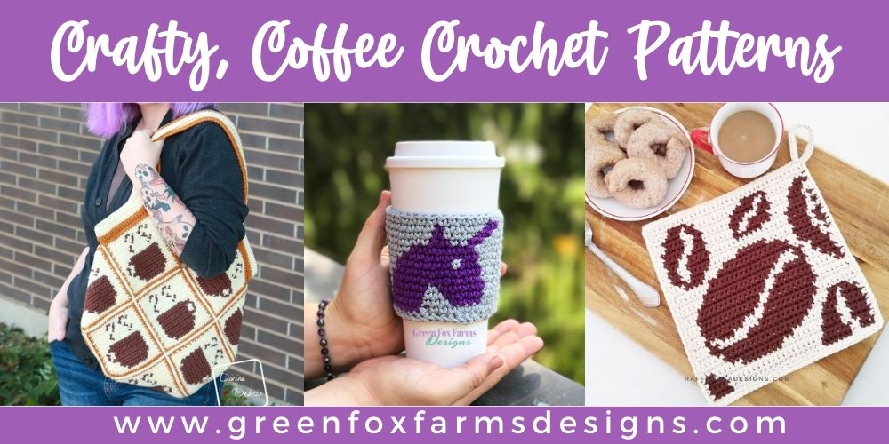 The Best Coffee Crochet Patterns – Your Caffeine Fix, All In One Post ...