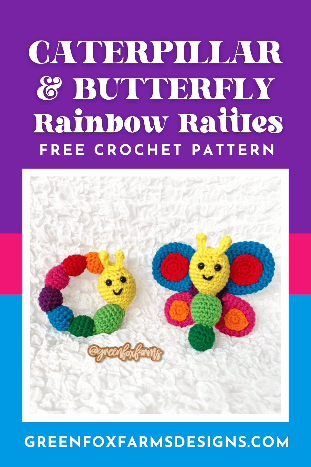 Rainbow Caterpillar + Butterfly To Crochet: Free Baby Rattle Crochet ...
