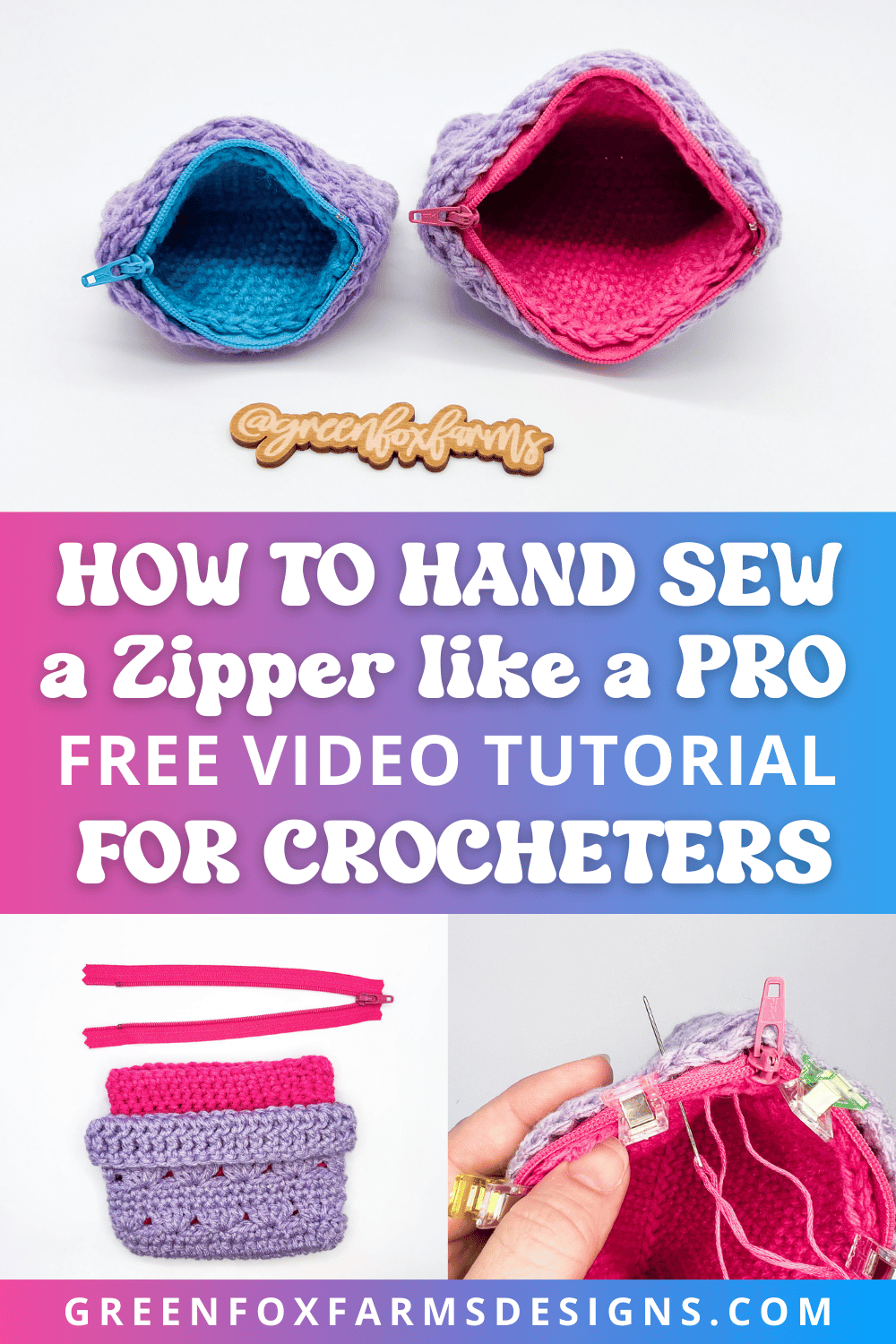How To Hand Sew A Zipper In A Bag For Crocheters • Green Fox Farms Designs
