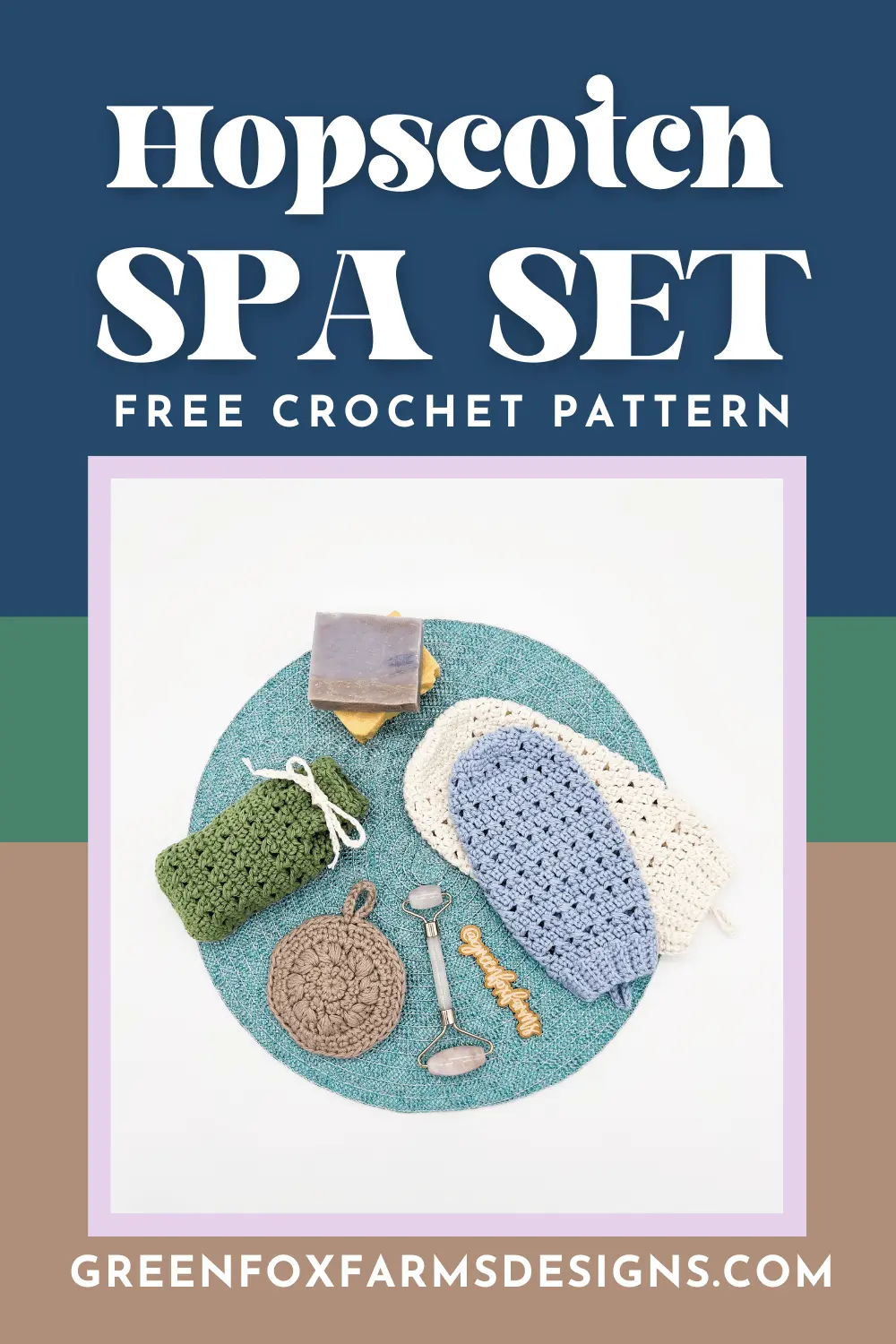 Free Crochet Spa Set 3-in-1 Pattern With Soap Saver + Face Scrubber ...
