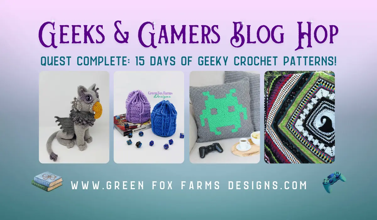 Gaming Crochet Geek Patterns - A Geeks & Gamers Blog Hop! (2026 ...